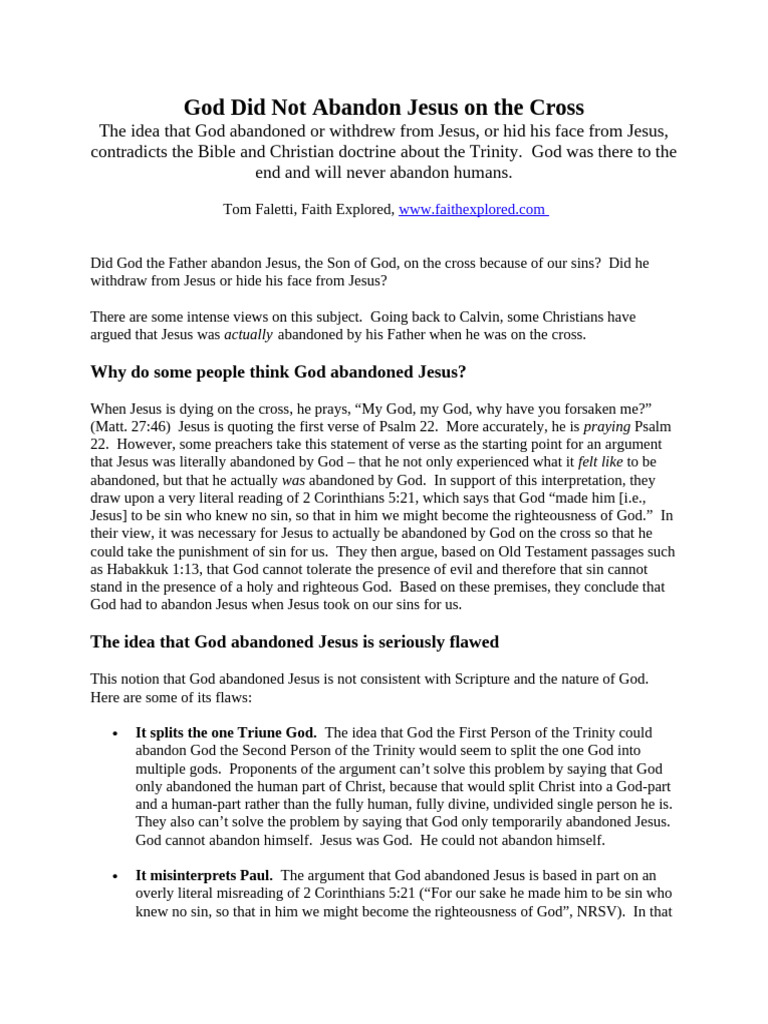 God Did Not Abandon Jesus On The Cross - Understanding "My God, My God ...