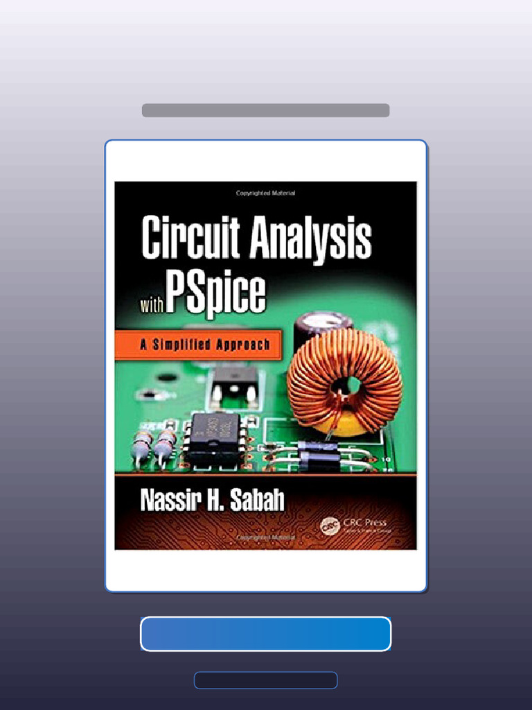 Circuit Analysis With PSpice a Simplified Approach 1st Sabah Get PDF ...