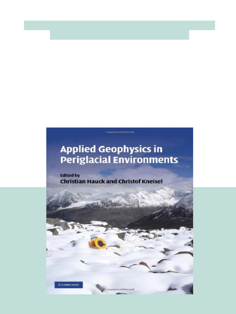 Applied Geophysics in Periglacial Environments 1st Edition C. Hauck ...
