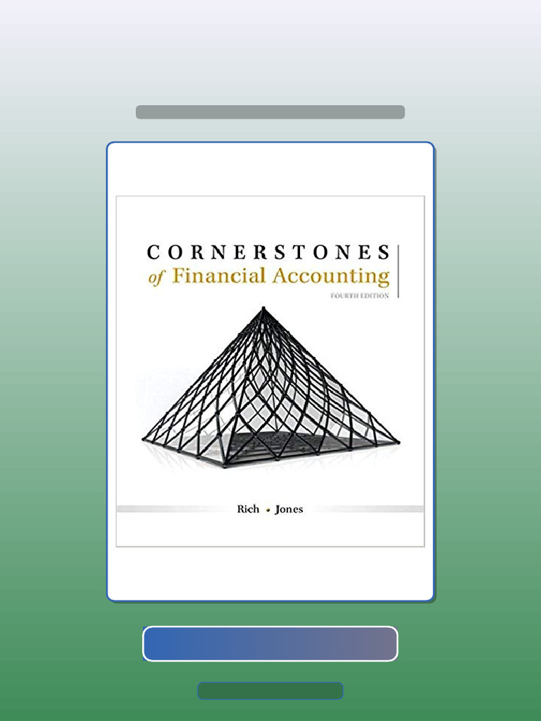 Authorized Cornerstones of Financial Accounting 4th Edition by Jay Rich Jeff Jones Ebook and ...