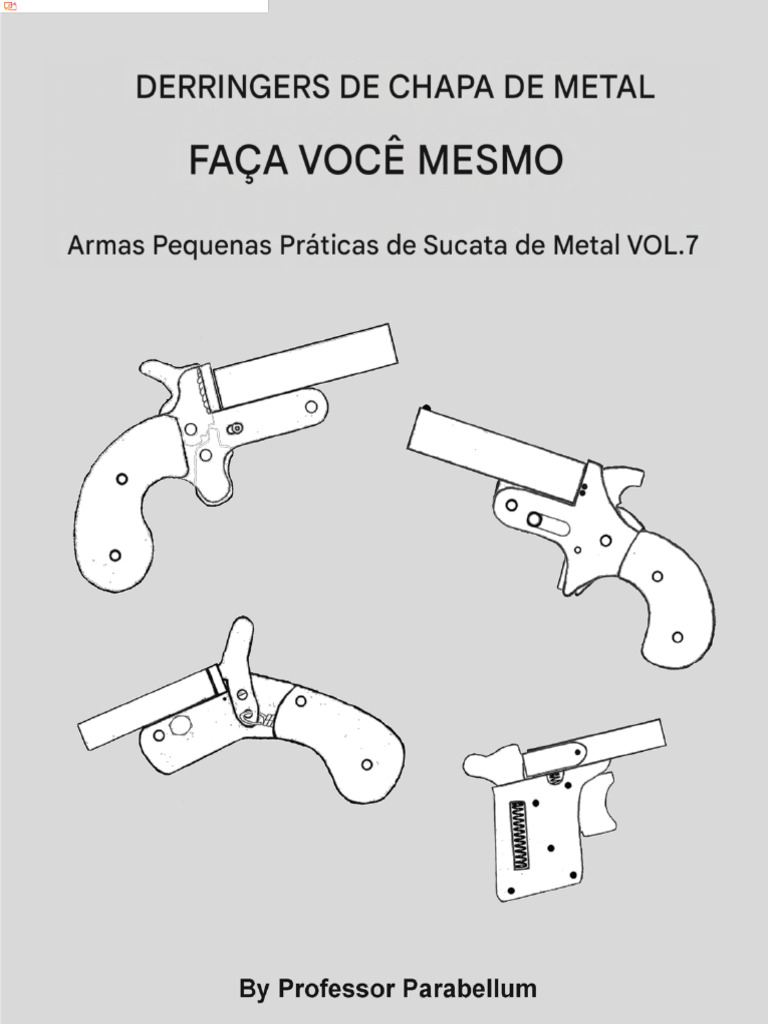 Derringers DIY: Projetos em Chapa Metálica | PDF | Parafuso | Papel