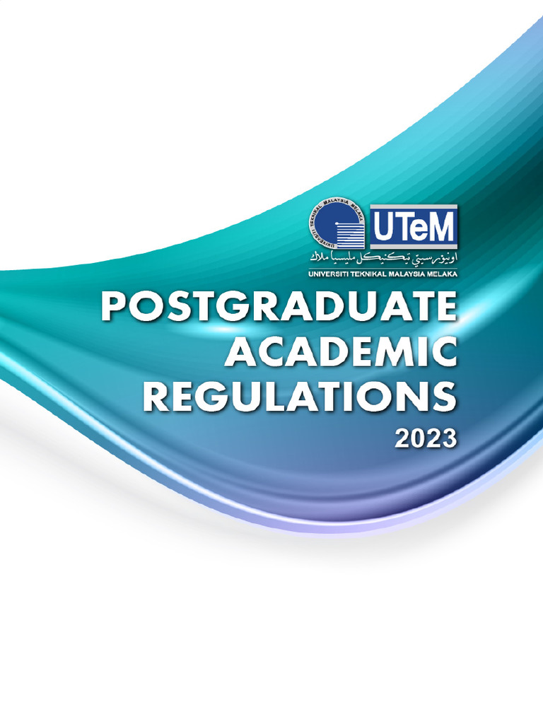 UTeM Postgraduate Regulations 2023 | PDF | Thesis | Course Credit