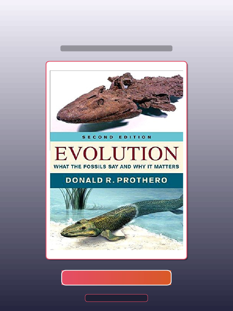 Evolution What The Fossils Say and Why It Matters Get It Now | PDF ...