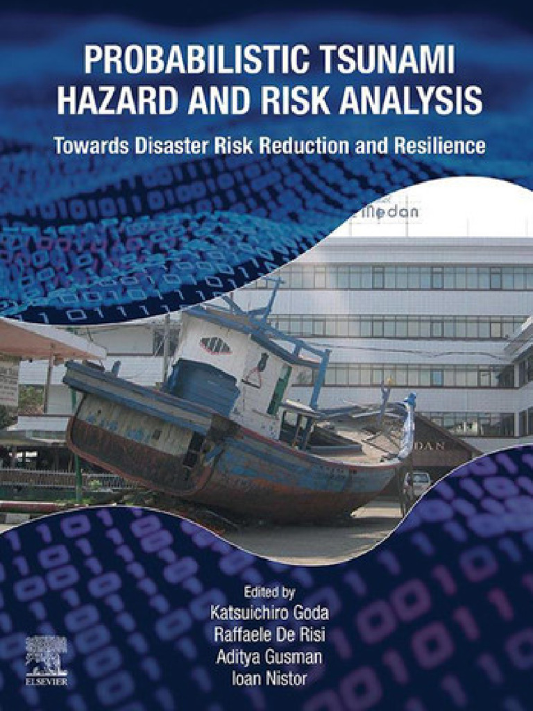 Probabilistic Tsunami Hazard and Risk Analysis: Towards Disaster Risk ...