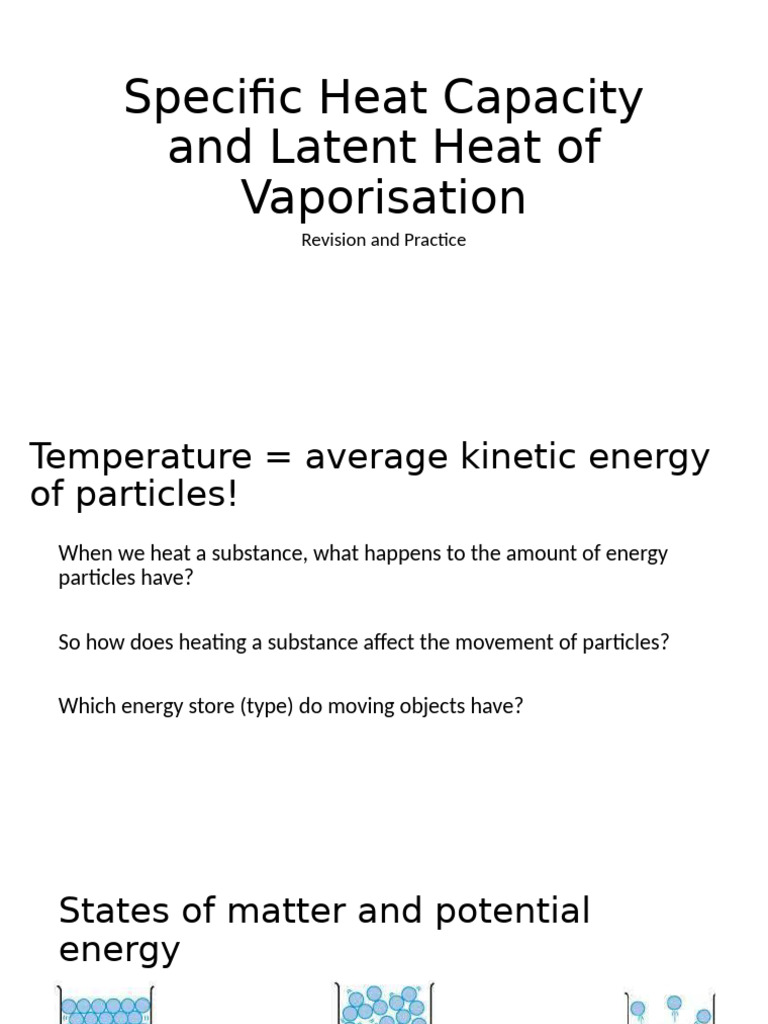 Specific Heat Capacity and Latent Heat of Vapourisation | PDF | Heat ...
