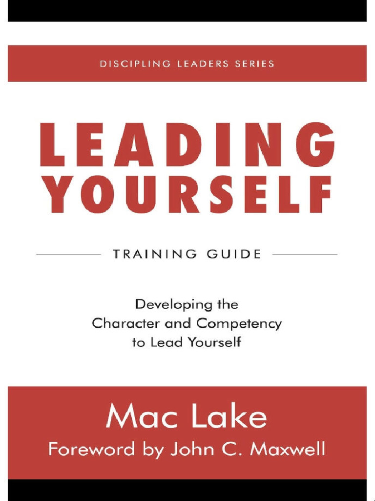 Leading Yourself: A Training Guide | PDF | Mentorship | English ...
