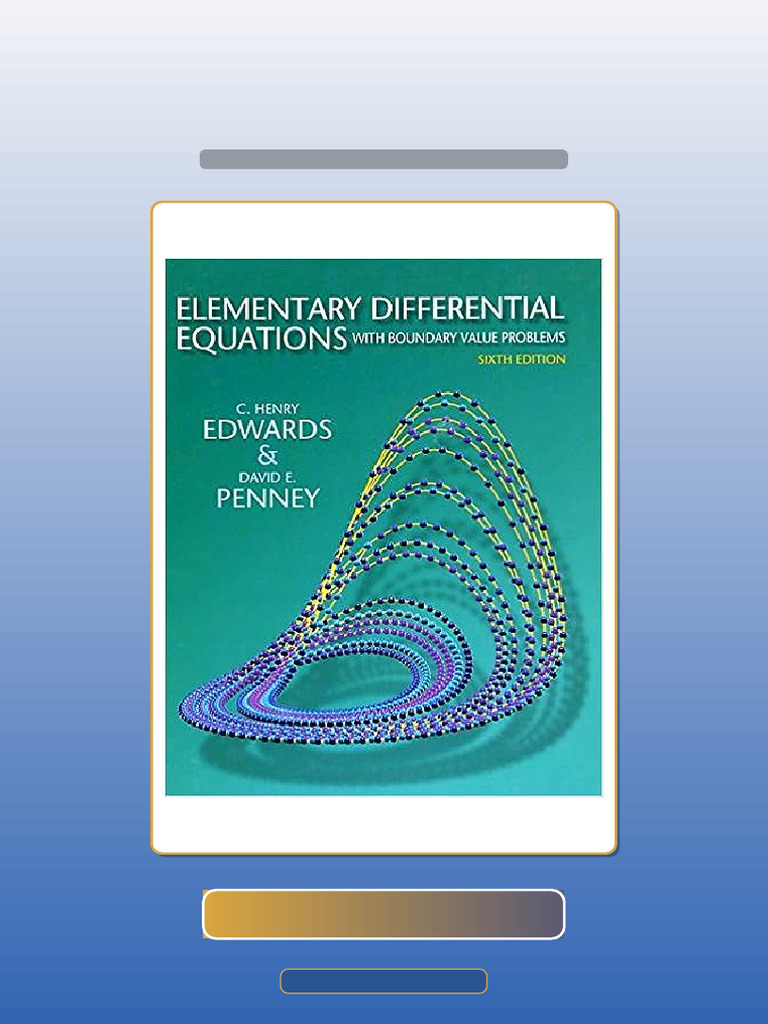 Elementary Differential Equations With Boundary Value Problems 6th ...