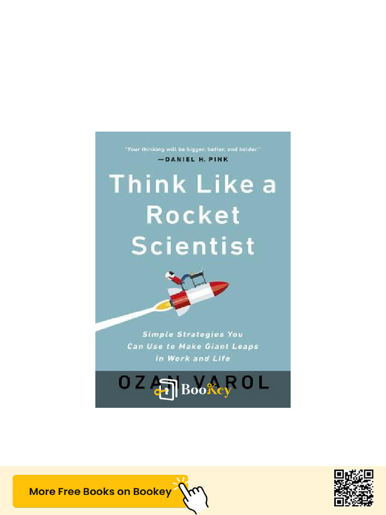 Think Like a Rocket Scientist Guide | PDF | Creativity | Thought