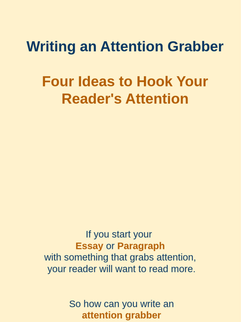 Four Ways to Write Attention Grabbers | PDF