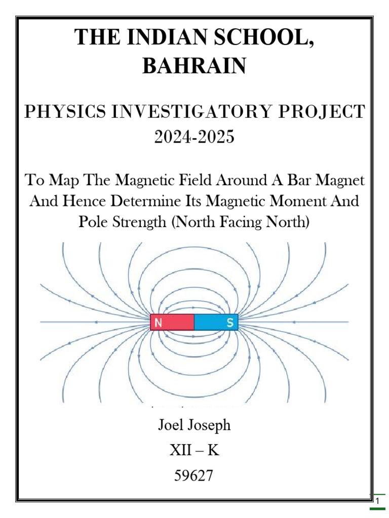 Physics Investigatory Project | PDF | Magnet | Magnetic Field