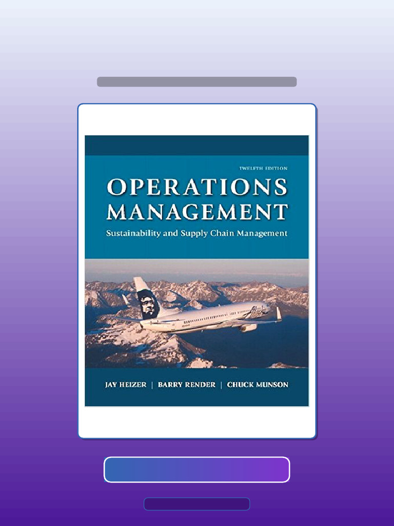 Operations Management Sustainability and Supply Chain Management 12th ...