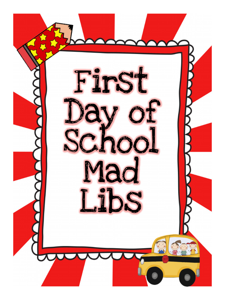First Day of School Mad Libs | PDF