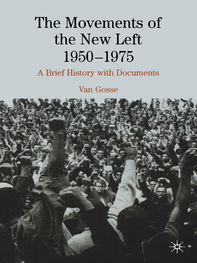 New Left Movements: 1950-1975 History | PDF | Historian | Books