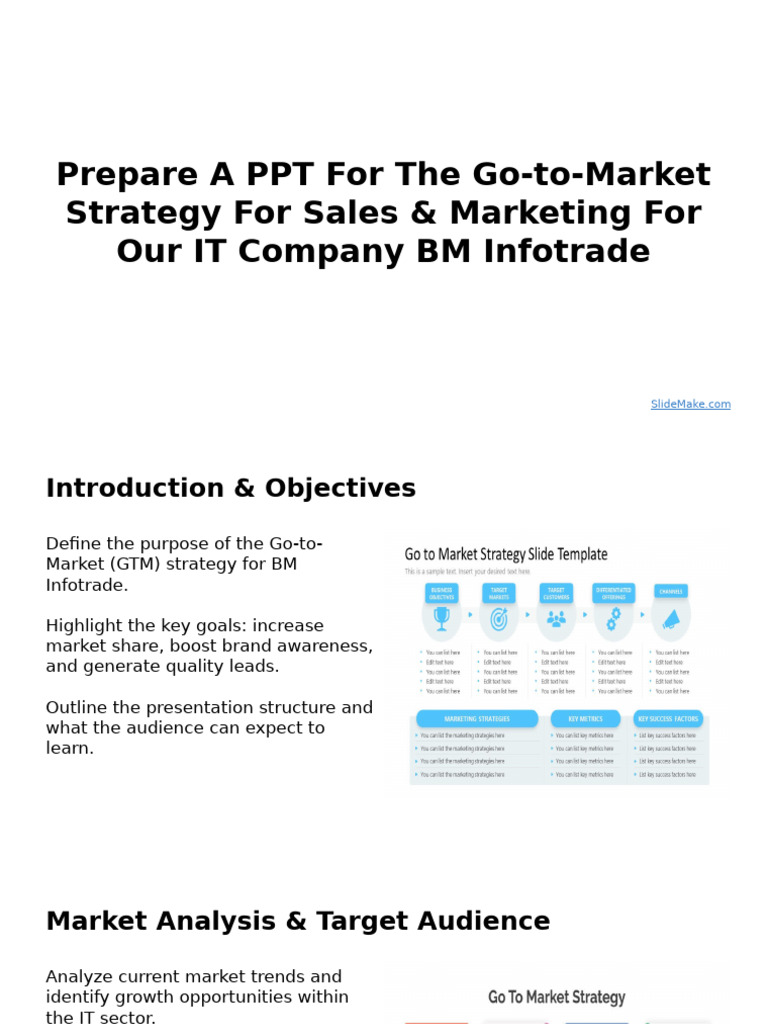 Prepare A PPT For The Go-To-Market Strategy For Sales & Marketing For ...