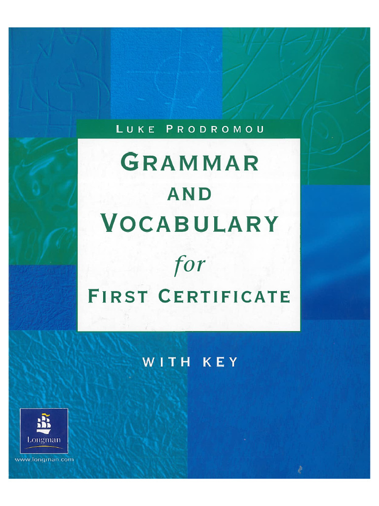 Grammar and Vocabulary For First Certificate Luke Prodromou Compress | PDF