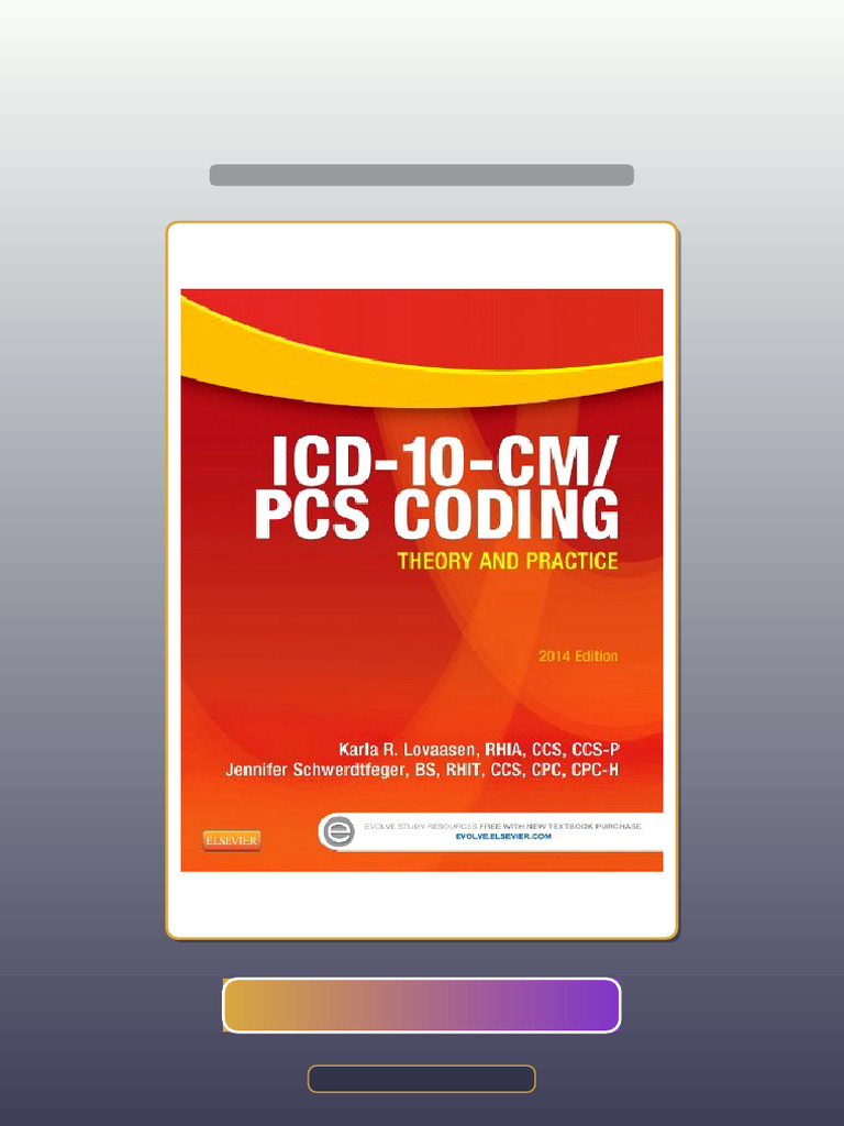 ICD10CM PCS Coding Theory and Practice 2014 Edition eBook and TestBank ...