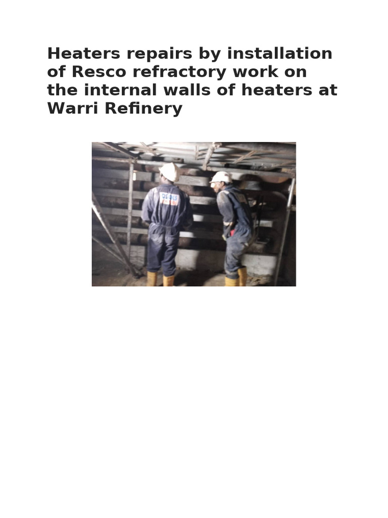 Heaters Repairs by InsInstallation of Resco Refractory Work On The ...