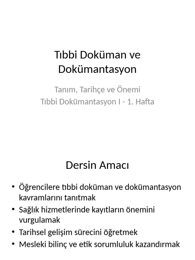 Tibbi Dokuman Dokumantasyon 1hafta | PDF