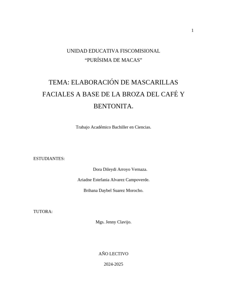 MASCARILLAS FACIALES A BASE DE LA BROZA DE CAFE Y BENTONITA (1) | PDF ...