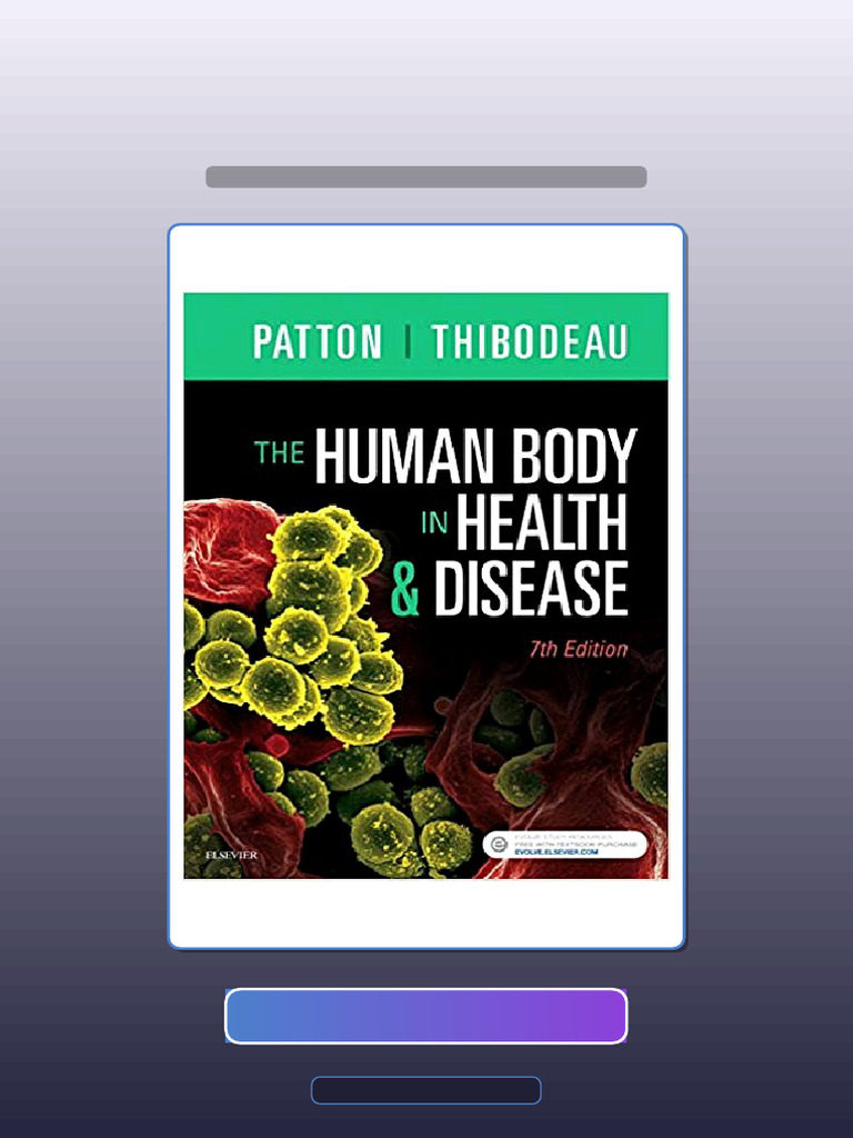 Authorized The Human Body in Health and Disease 7th Edition by Kevin T ...