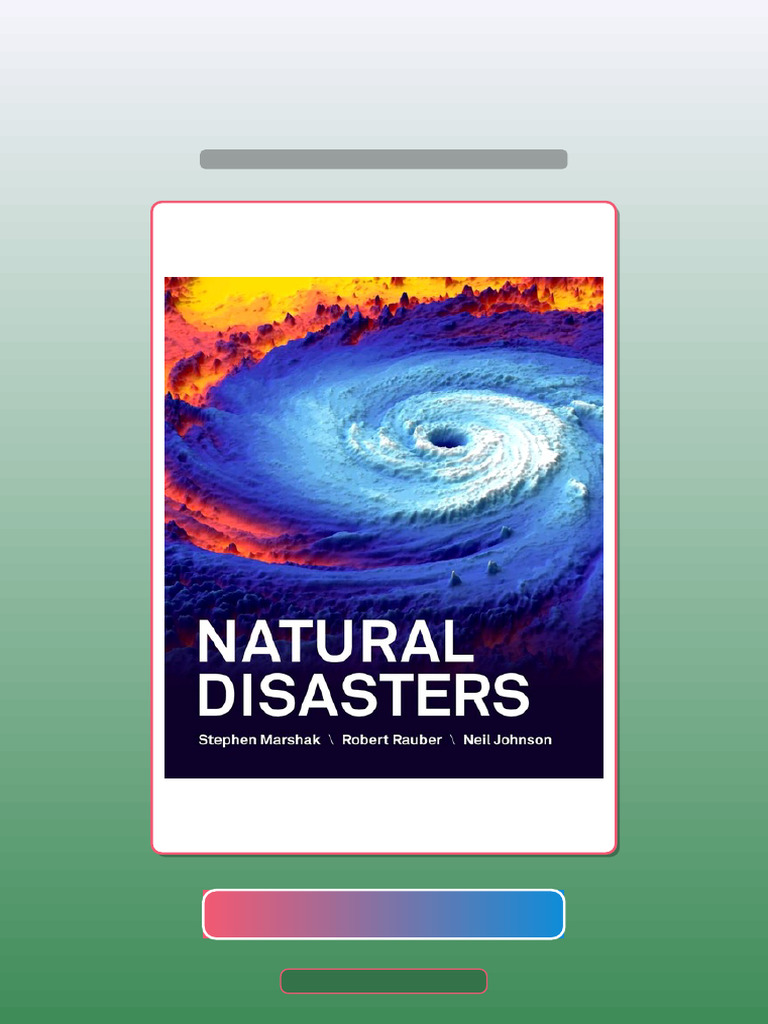Natural Disasters by Marshak Full Version | PDF | Multiple Choice | Science