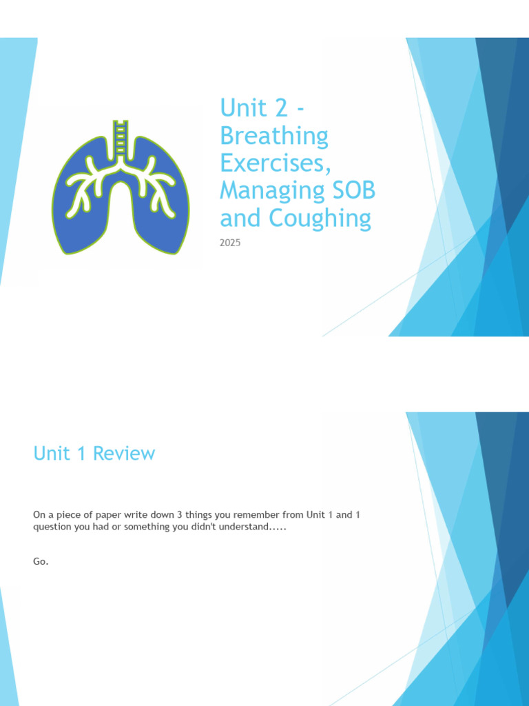 Unit 2 - Breathing Exercise | PDF | Exhalation | Breathing