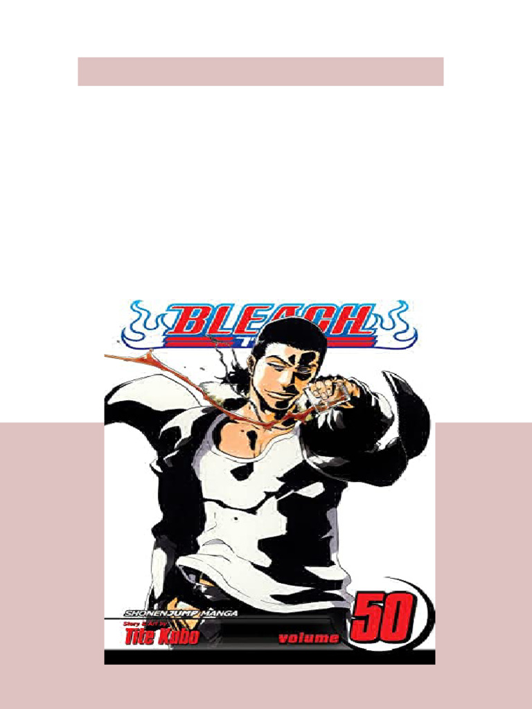 Bleach Vol 50 1st Edition Kubo full chapters instanly | PDF | Manga ...