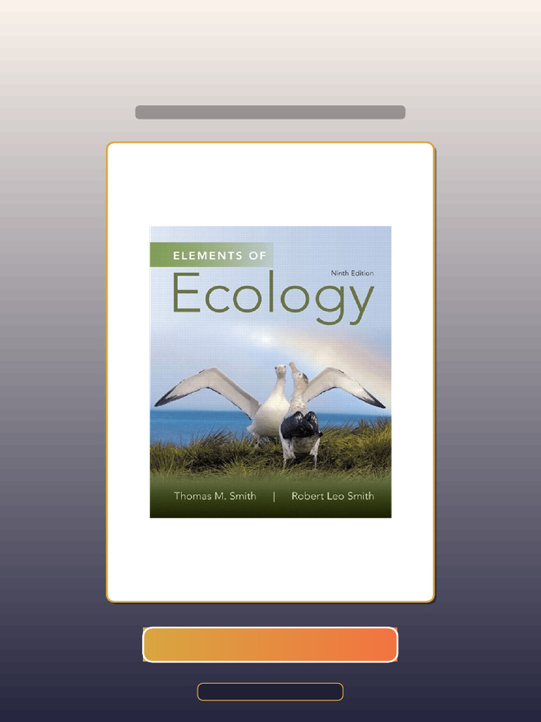 Authorized Elements of Ecology 9th Edition Smith Ebook and TestBank ...