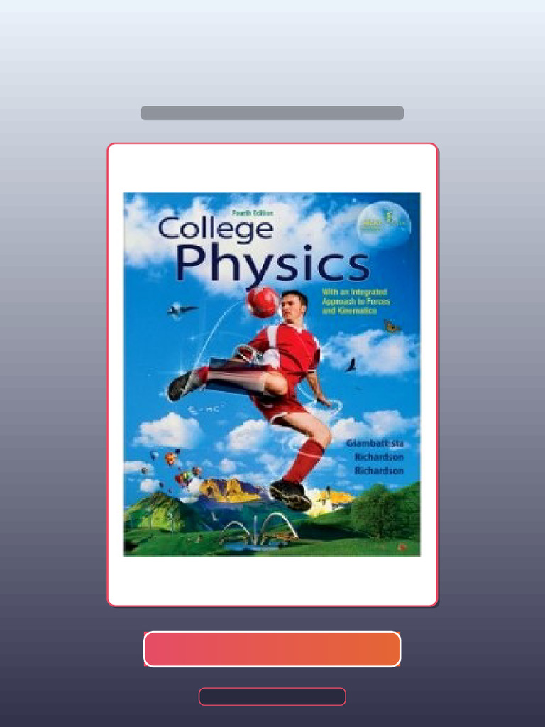 College Physics 4th Edition Alan Giambattista eBook and TestBank Bundle ...