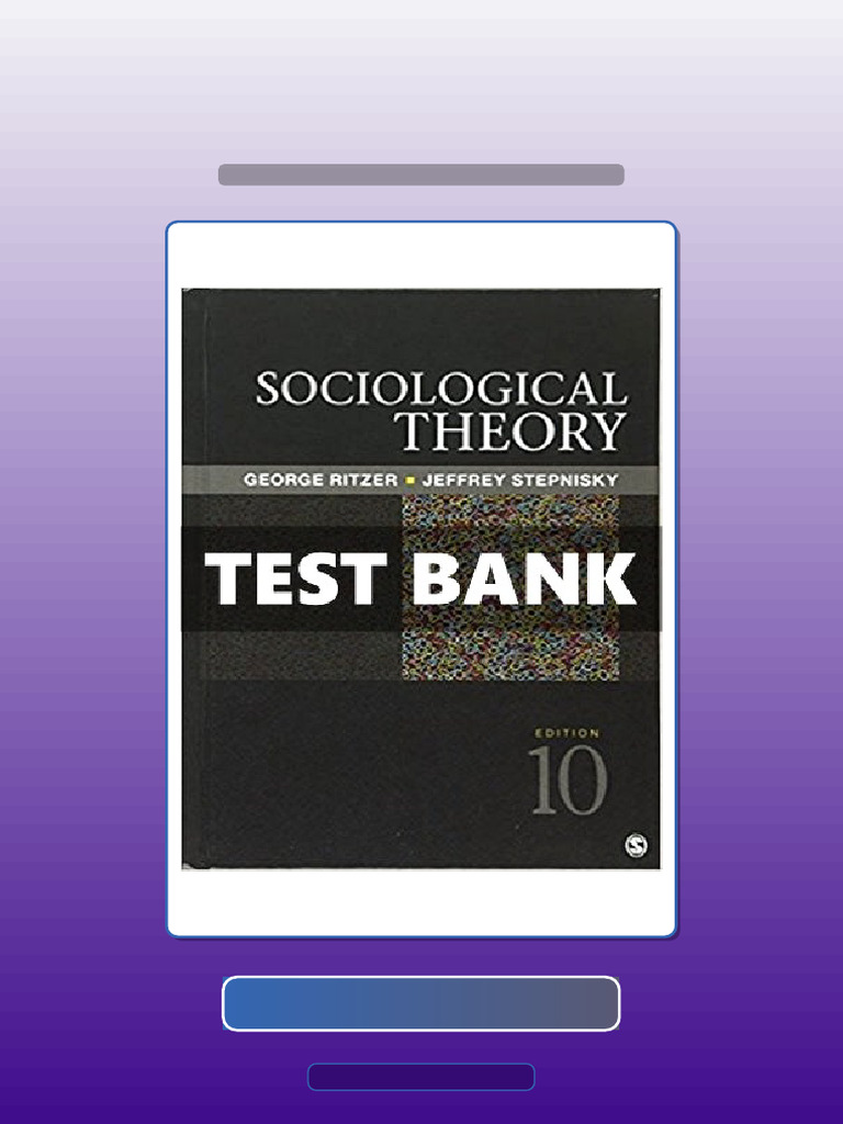 Sociological Theory 10 Ed Ritzer Ebook and TestBank Bundle Get It Now ...