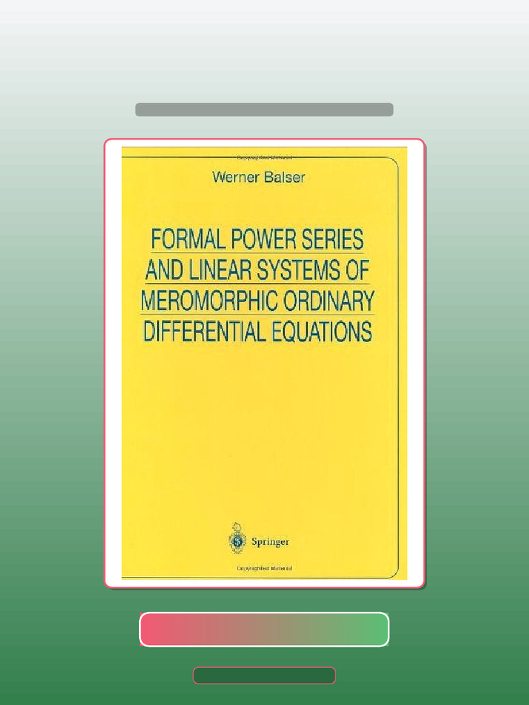 Formal Power Series Systems of Meromorphic ODEs Get It Now | PDF ...