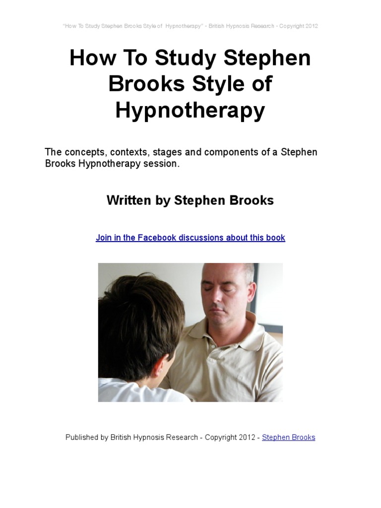 How To Study Stephen Brooks Style of Hypnotherapy | PDF | Hypnotherapy ...