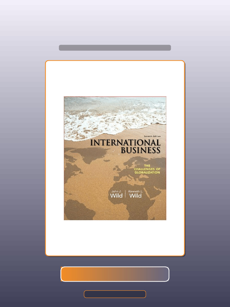 Authorized International Business The Challenges of Globalization John ...