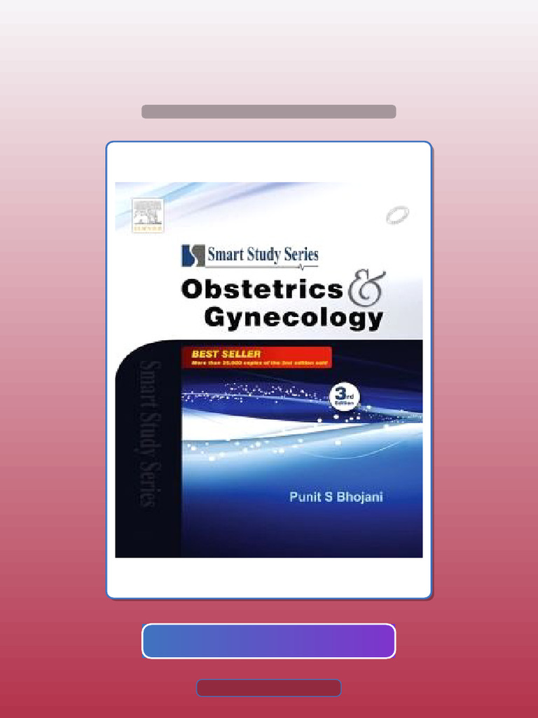 Complete Smart Study SeriesObstetrics Gynecology 3rd Edition Ebook and ...
