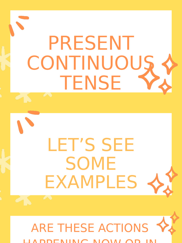Present Continuous Tense Explained | PDF