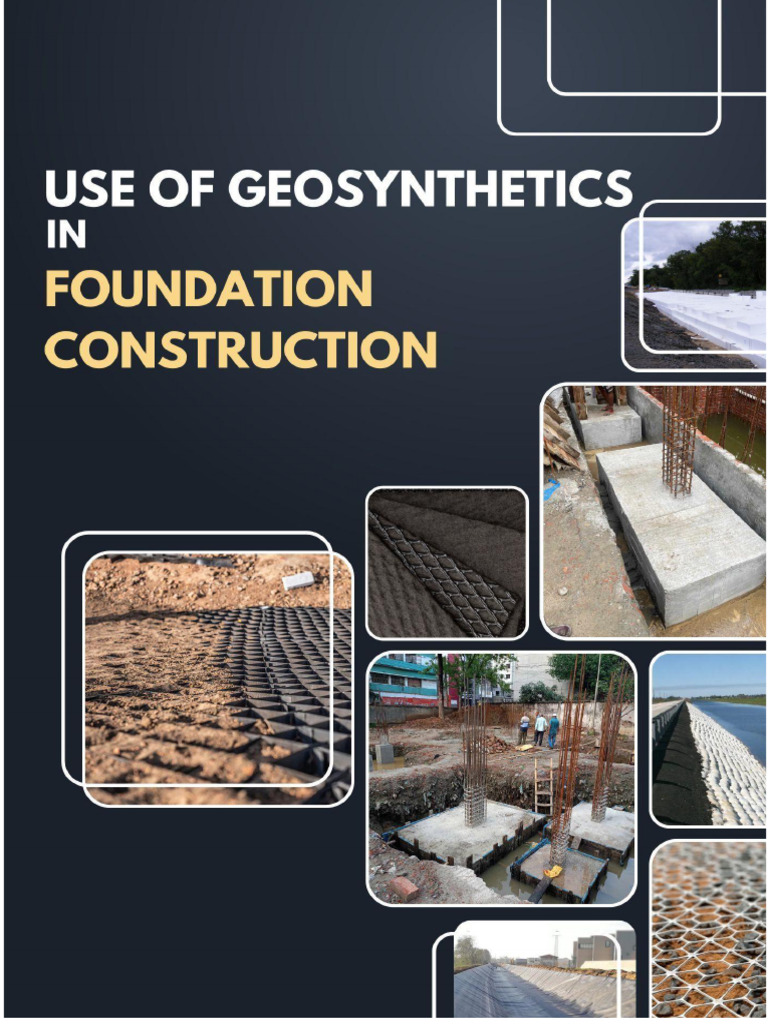Geosynthetics in Foundation Construction | PDF | Natural Materials | Soil