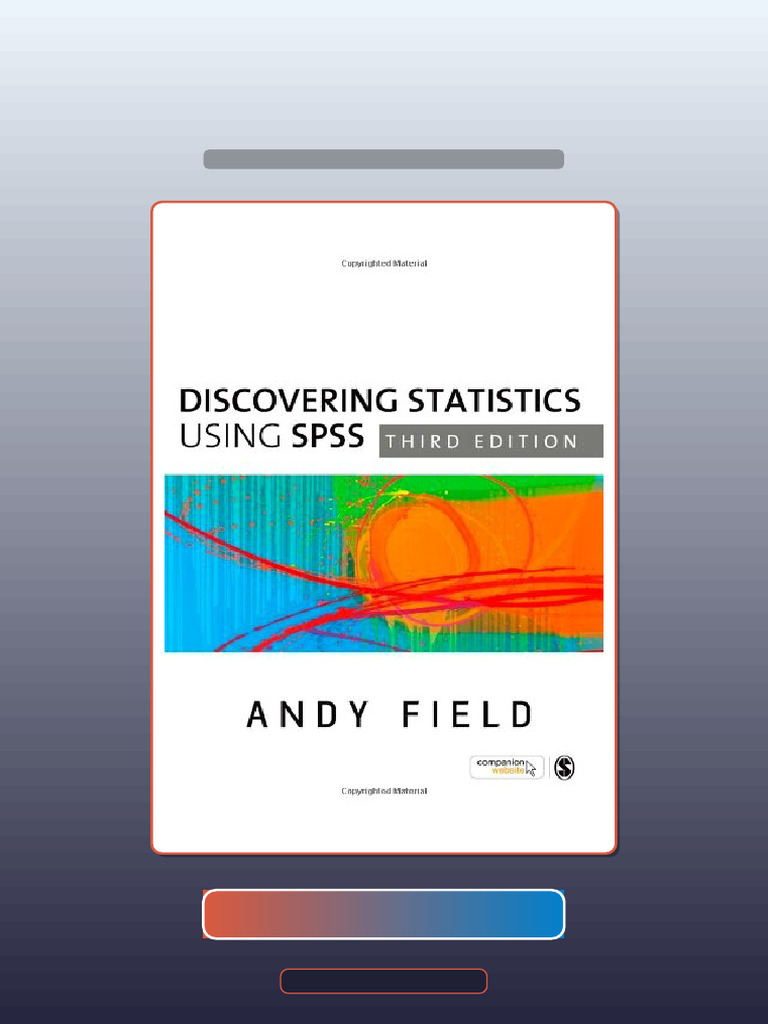 Discovering Statistics Using SPSS Full Version | PDF | Statistics | Spss