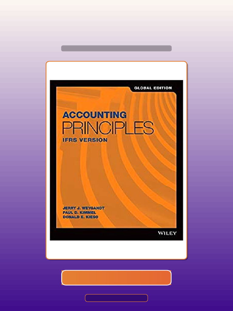 Complete Accounting Principles IFRS Version 1st Global Edition by ...