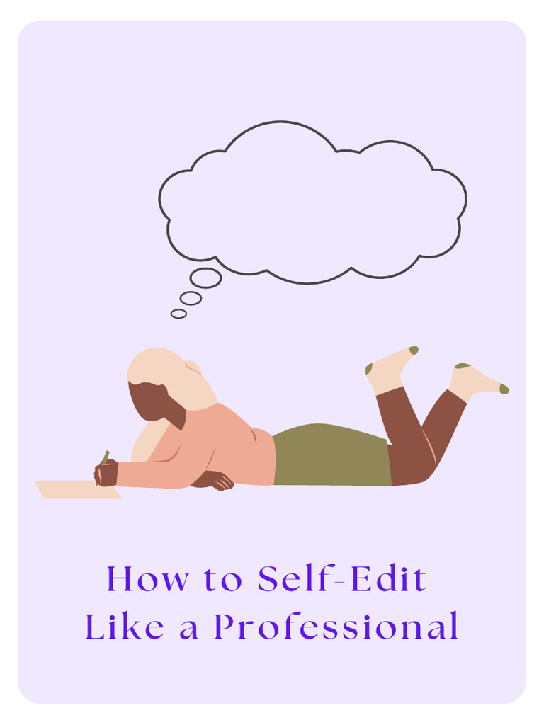 How To Self Edit Like A Professional StyleLanguage | PDF | Essays ...