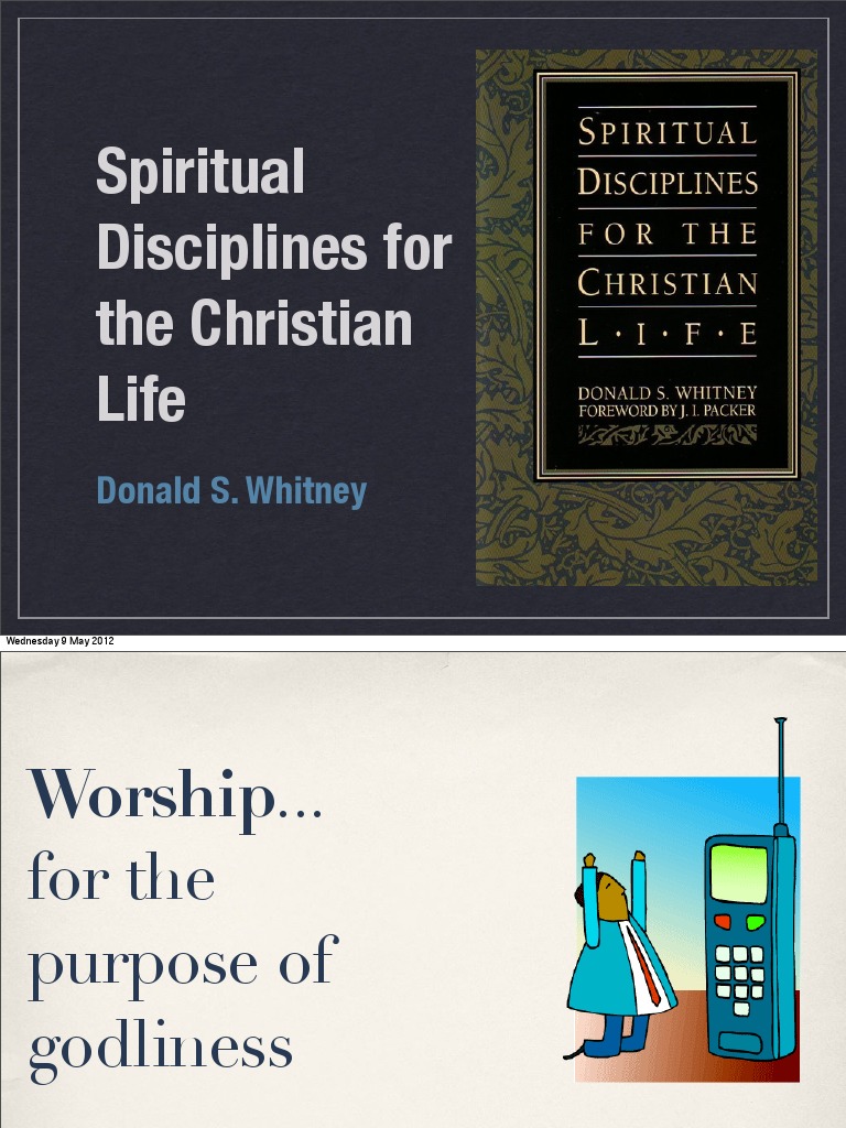 Donald Whitney, Spiritual Disciplines: Chapter 5 Worship | PDF ...
