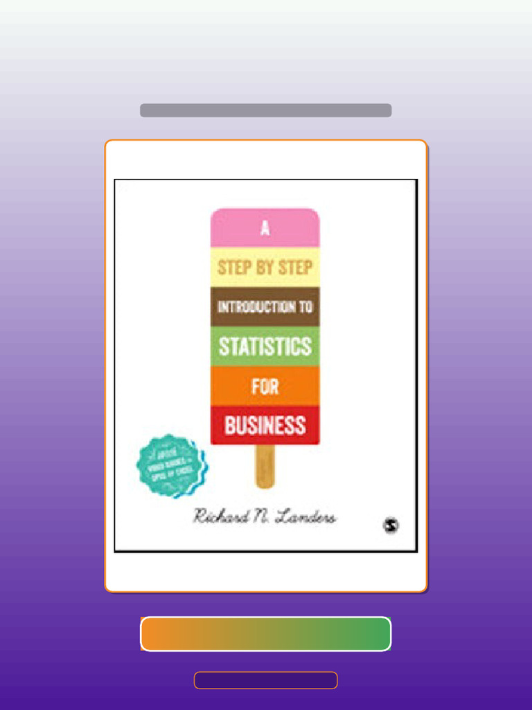 Complete a StepByStep Introduction to Statistics for Business 2nd ...
