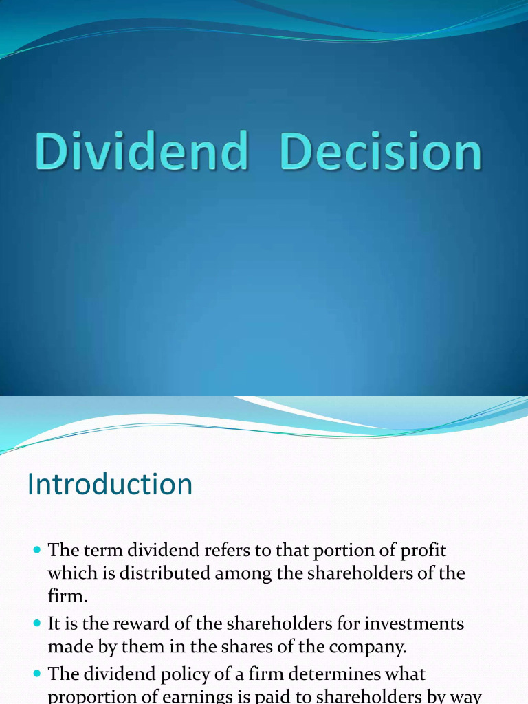 Unit IV Dividend Decision | PDF