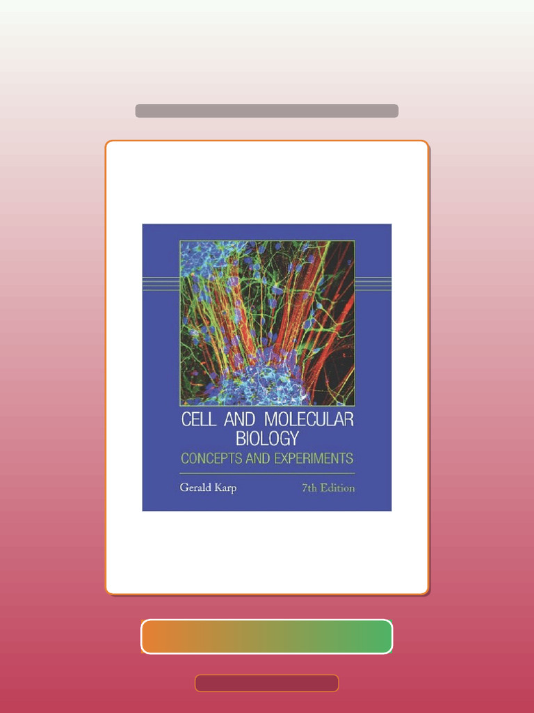 Authorized Cell and Molecular Biology Concepts and Experiments 7th ...