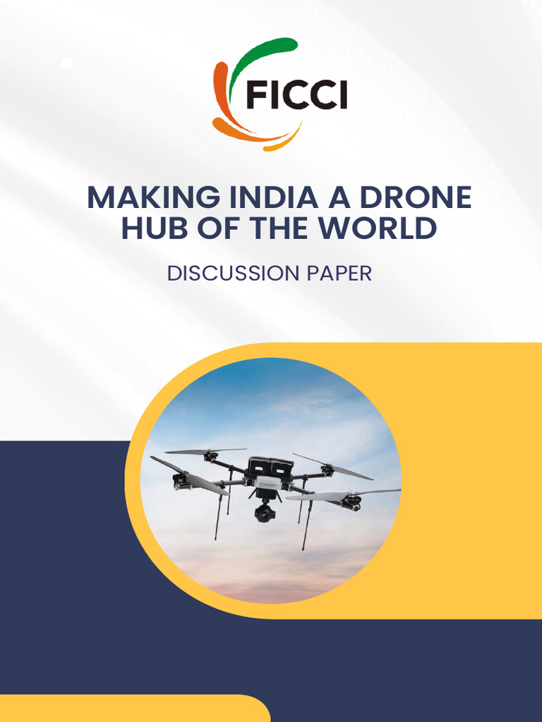 FICCI Paper Making India A Drone Hub of The World 1729533393 | PDF
