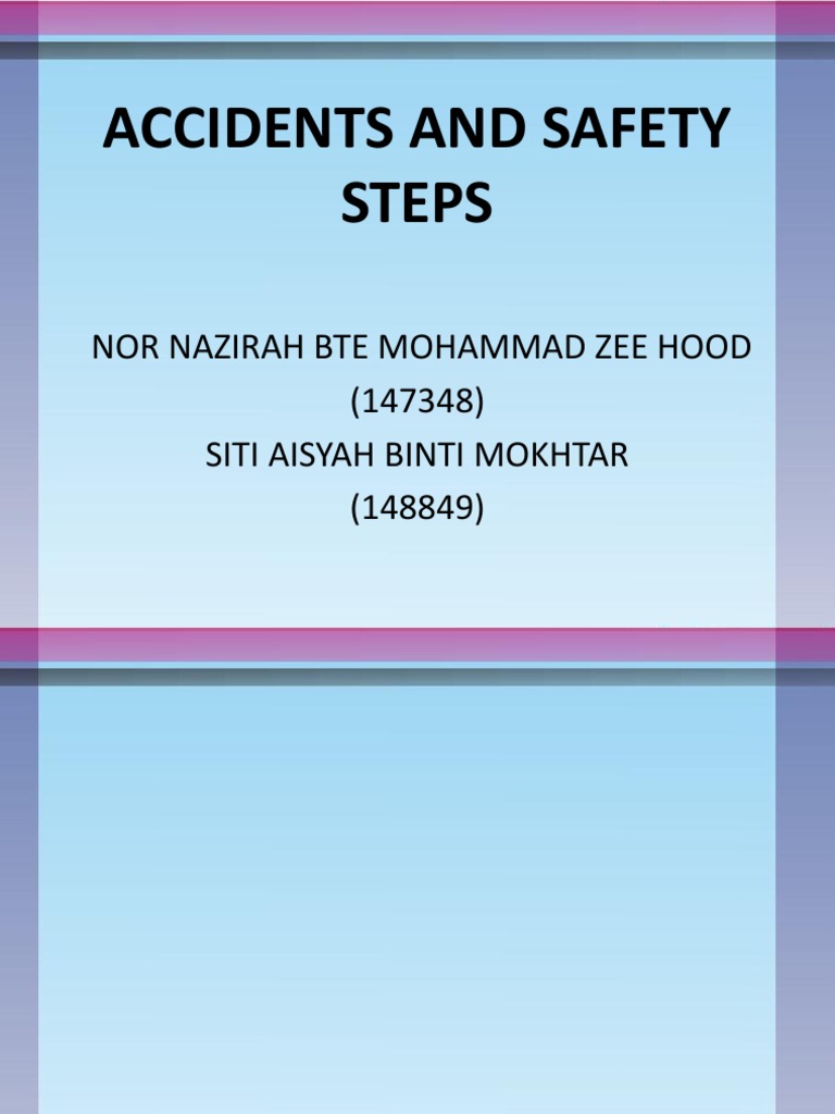 Accidents and Safety Steps | PDF