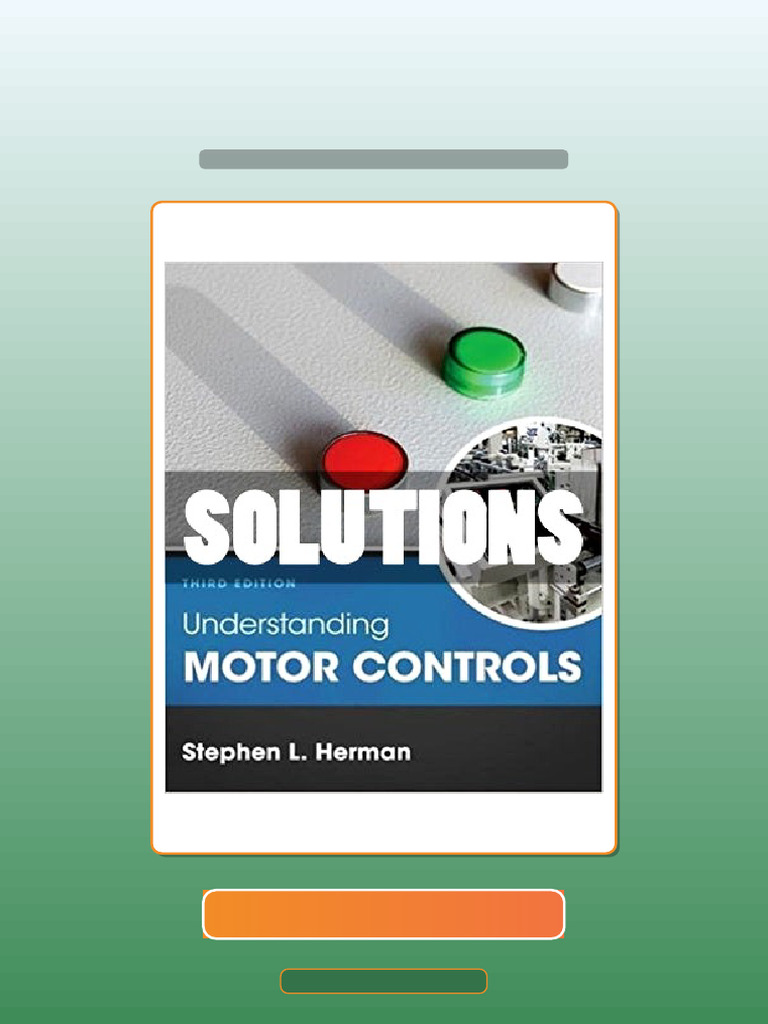 Complete Understanding Motor Controls 3 Ed Herman Ebook and TestBank ...