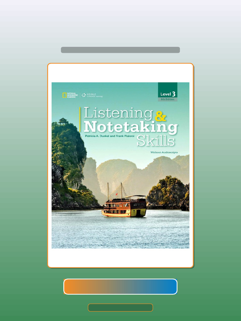 Authorized Listening and Notetaking Skills 3 4th Edition by Patricia A ...