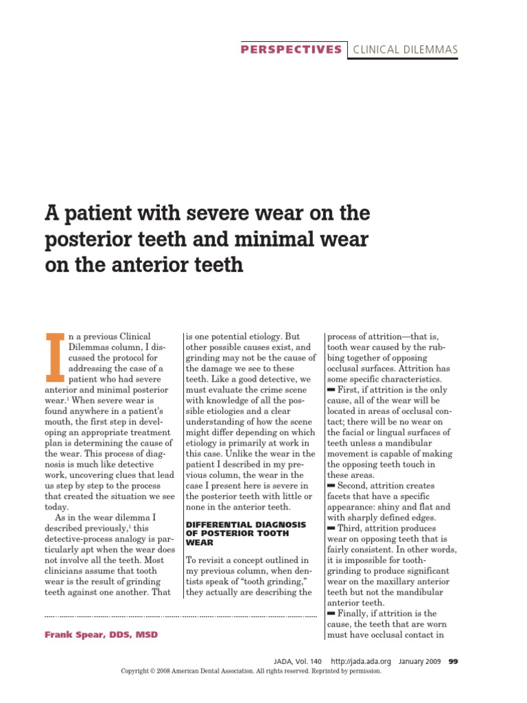 A Patient With Severe Wear On The Posterior Teeth and Minimal Wear On ...