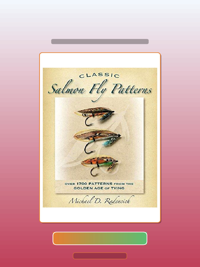 Classic Salmon Fly Patterns Over 1700 Patterns From The Golden Age of ...