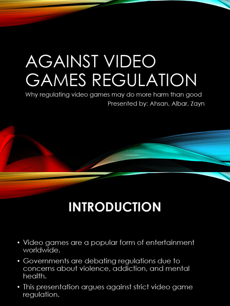 Against Video Game Regulation | PDF | Video Games | Violence